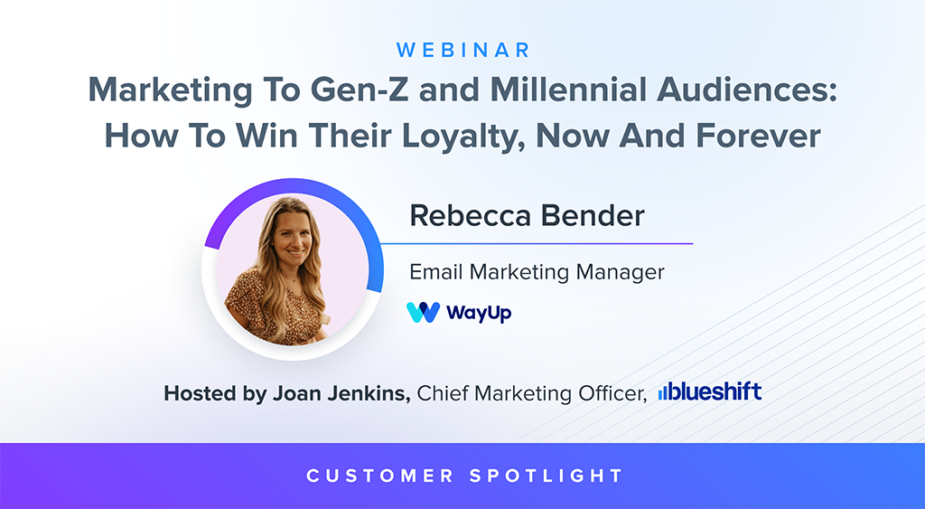Marketing to Gen Z and Millennial Audiences: How to Win Their Loyalty ...