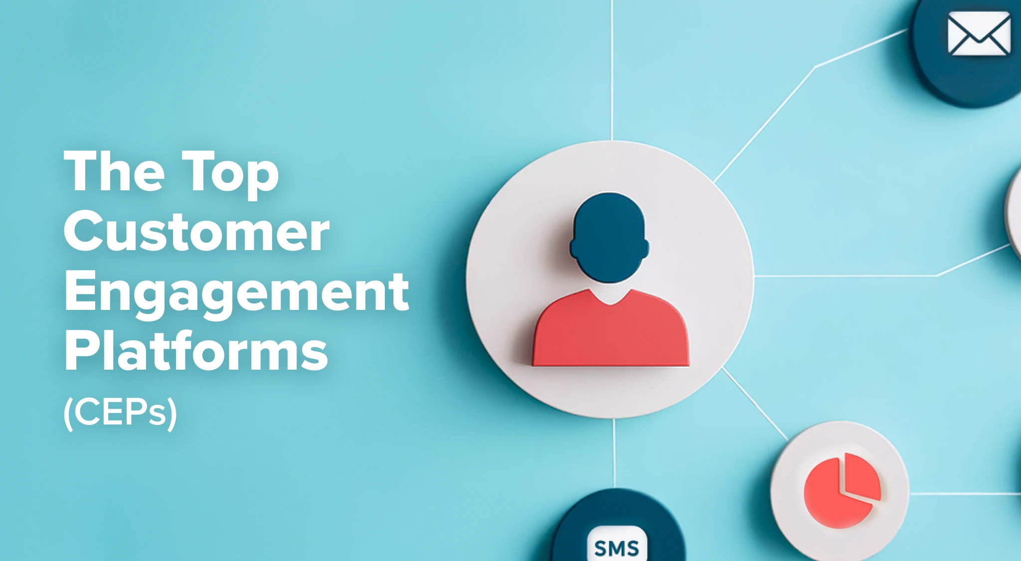 Best customer engagement platforms for 2026